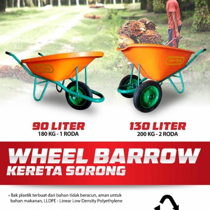 Jual Gerobak Roda Pasir Sorong Wheel Barrow Proquip 130 L 130 Liter 2 ...
