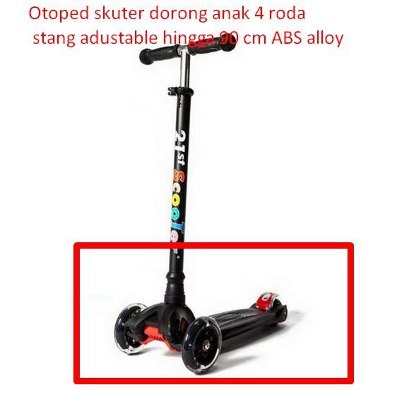 Jual Otoped skuter dorong anak 4 roda stang adustable hingga 90 cm ABS ...