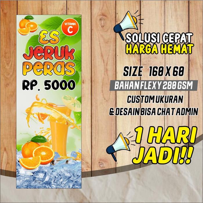 Jual Premium !! Cetak Spanduk/Banner Berdiri Es Jeruk Peras - Jakarta ...