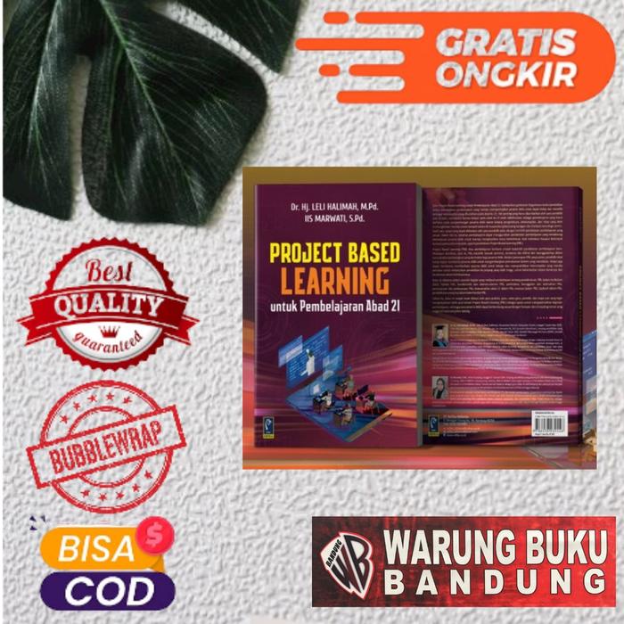Jual BUKU PROJECT BASED LEARNING UNTUK PEMBELAJARAN ABAD 21 - Dr. Hj ...
