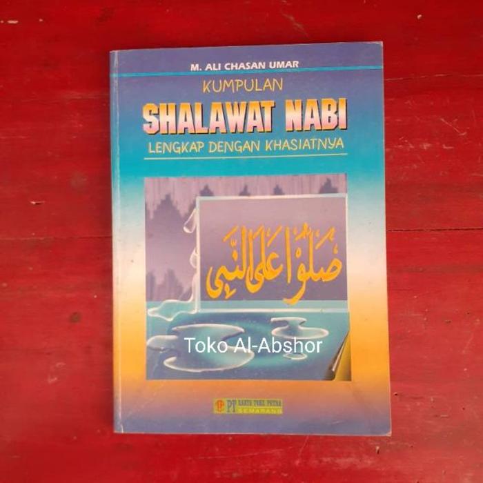 Jual Ready Kumpulan Sholawat Nabi Lengkap Dengan Khasiatnya Buku Islami 77 - Kota Semarang ...