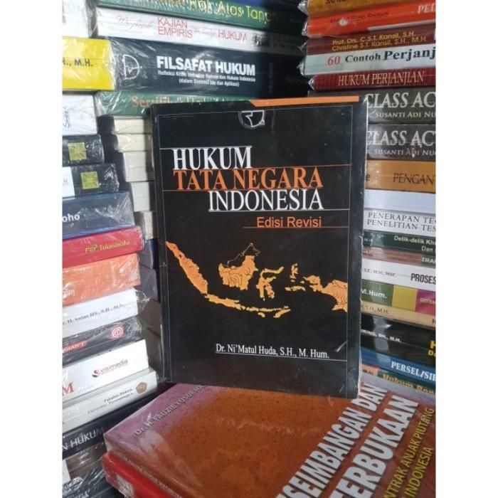 Jual BUKU Hukum Tata Negara Indonesia Edisi Revisi Dr Nimatul Ni'matul ...