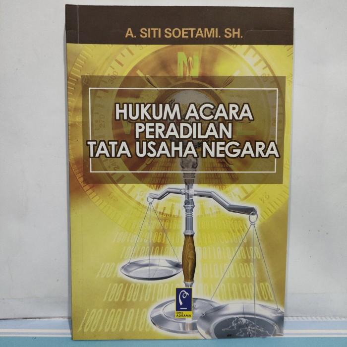 Jual BUKU HUKUM ACARA PERADILAN TATA USAHA NEGARA - Jakarta Timur - BURSA BUKUPEDIA | Tokopedia