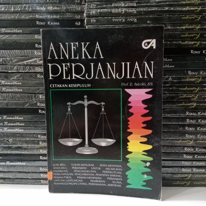 Jual Buku Aneka Perjanjian -Prof. R. Subekti, S.H. - Jakarta Timur ...