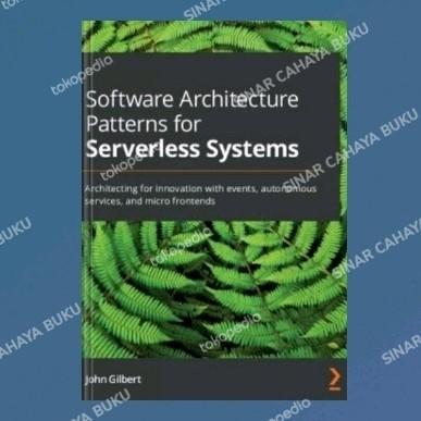 Jual Software Architecture Patterns for Serverless Systems - Jakarta Timur - MENTARI BOOK 22 ...
