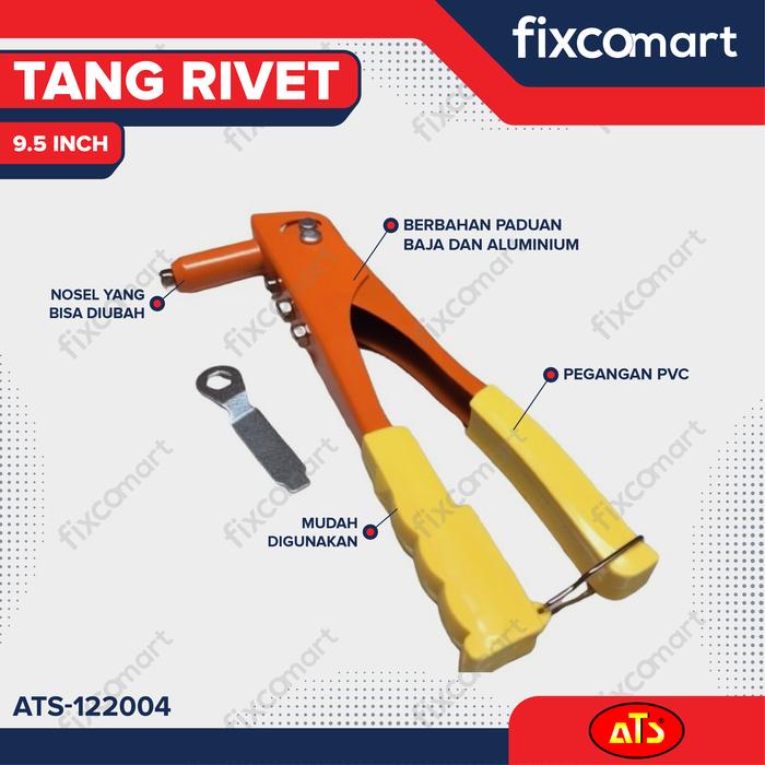Promo Tang Rivet ATS 9.5 Inch - Jakarta Utara - FIXCOMART | Tokopedia