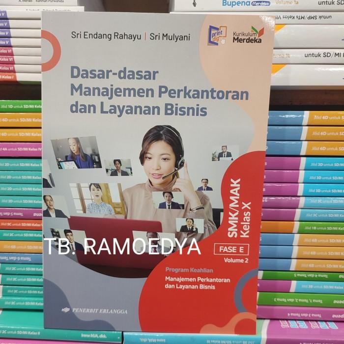 Jual Buku Dasar Manajemen Perkantoran SMK X Kurikulum Merdeka Erlangga - Jakarta Selatan ...