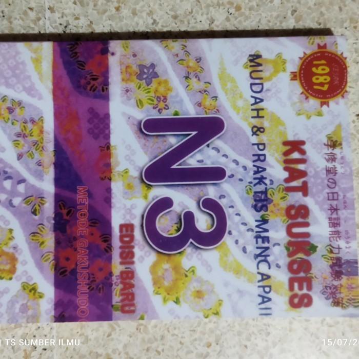 Jual Buku Kiat Sukses Mudah & Praktis Mencapai N3 Dengan Metode ...
