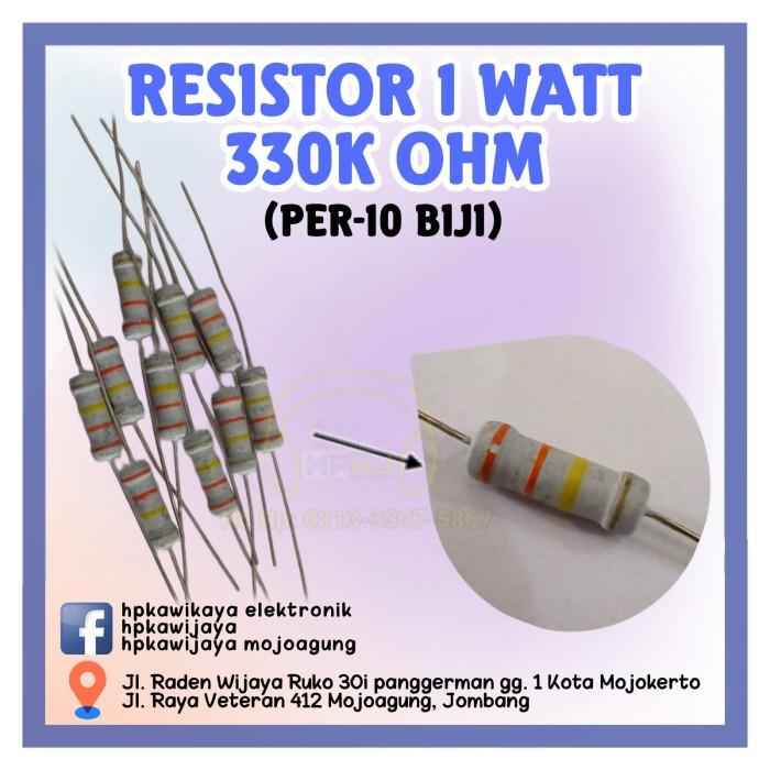 Jual ( 10PCS ) RESISTOR 1 WATT 330K OHM 1watt 330kohm R 1 watt 330K ohm - Kota Mojokerto - KAwi ...