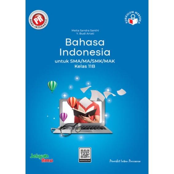 Jual Buku PR/LKS BAHASA INDONESIA SMA Kelas 11B Kurikulum Merdeka 2024 - Kota Surabaya - Kulak ...