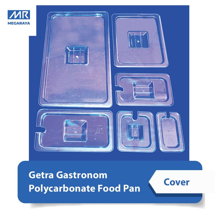 Jual Getra Gastronom Polycarbonate Food Pan Cover / Wadah Tutup Makanan ...