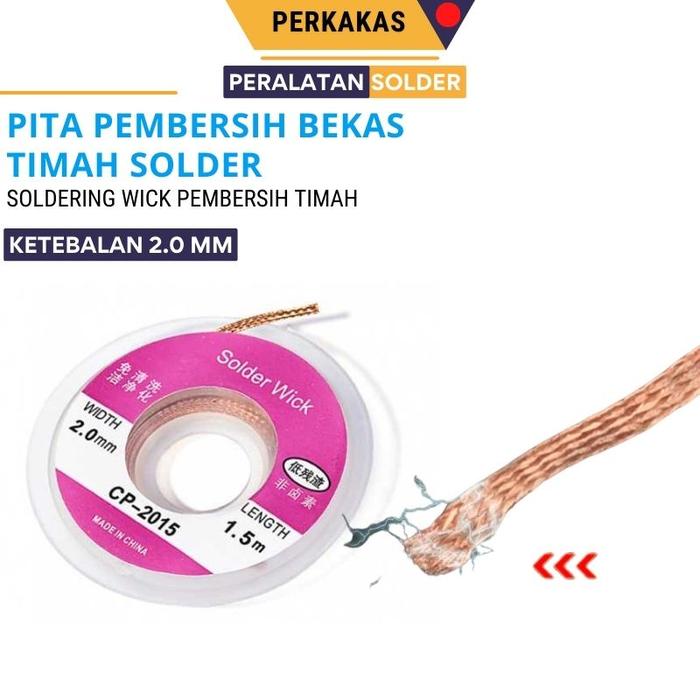 Promo Pita Tembaga Pembersih Timah Solder Wick 2.0mm 1.5 meter - CP ...