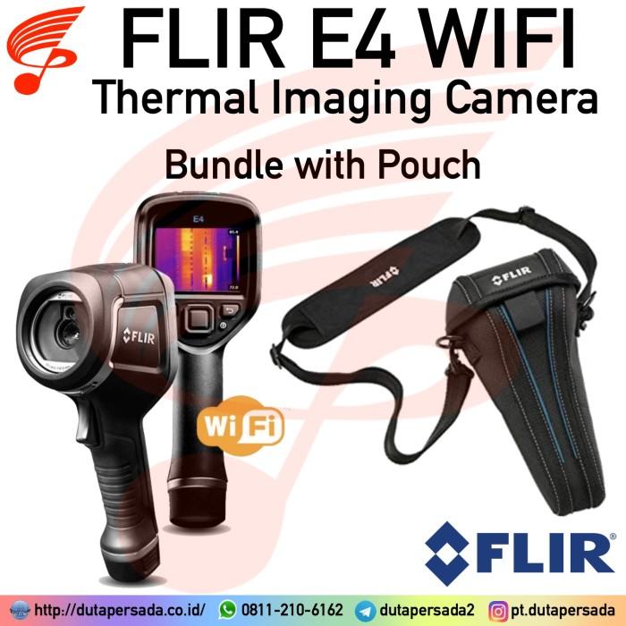 Jual Flir E4 with WIFI (NEW MODEL) Thermal Imaging Camera - E4 WIFI - Pouch + Battery - Kota ...