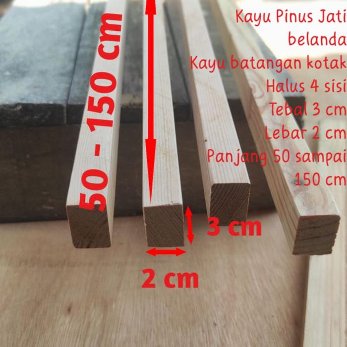 Jual Kayu Damar Batangan Kotak/ Reng / Kaso / Kayu lis Ukuran 2×3 ...