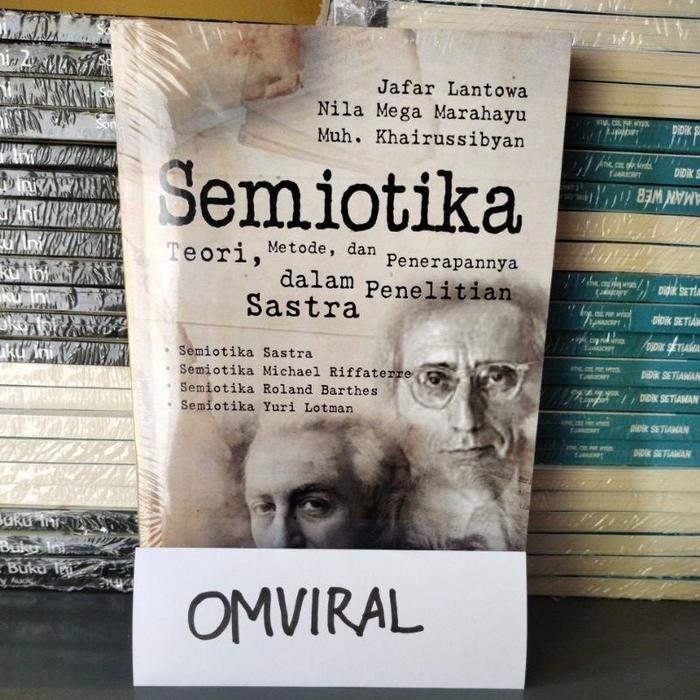 Jual Buku Semiotika: Teori Metode dan Penerapannya dalam Penelitian ...