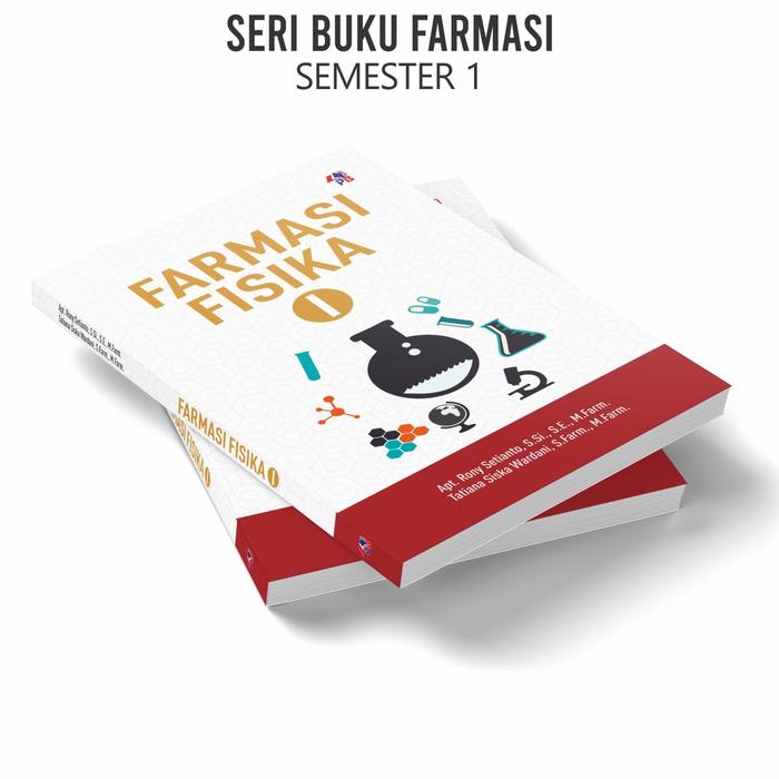 Jual Buku Farmasi Semester 1 Paket Lengkap : Fisika Dasar / Farmasi Fisika Di Seller Rumix ...