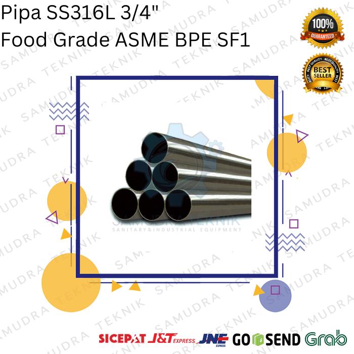 Jual Pipa Sanitary Stainless SS316L 3/4" Inch Foodgrade ASME BPE SF1 ...