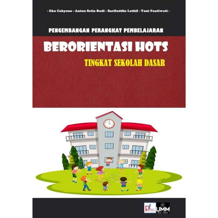 Jual BUKU pengembangan perangkat pembelajaran berorientasi hots tahun ...