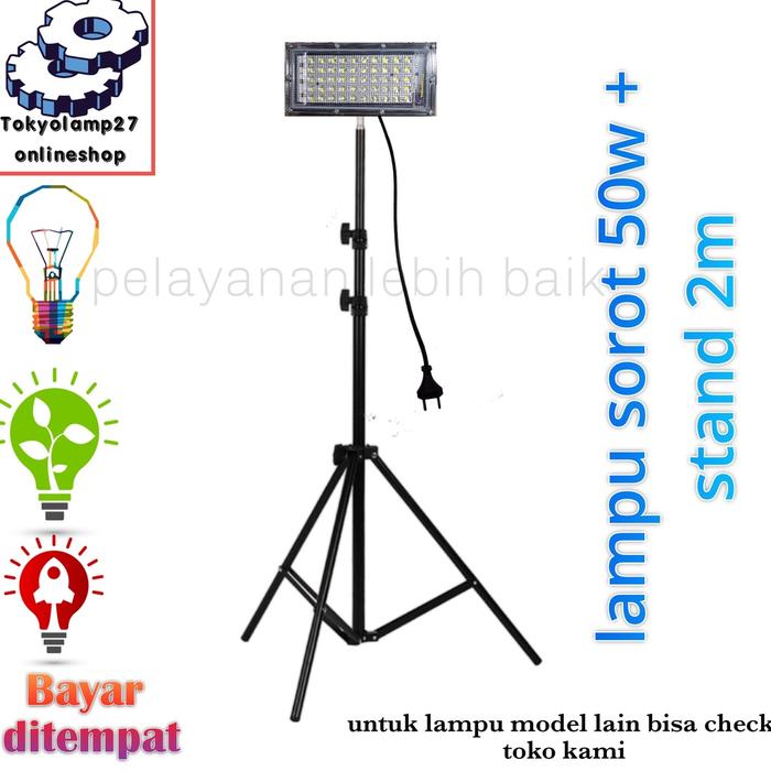Jual lampu sorot 50w dengan stand 2m lengkap satu set - Kab. Banyuwangi - Aldino Masto | Tokopedia