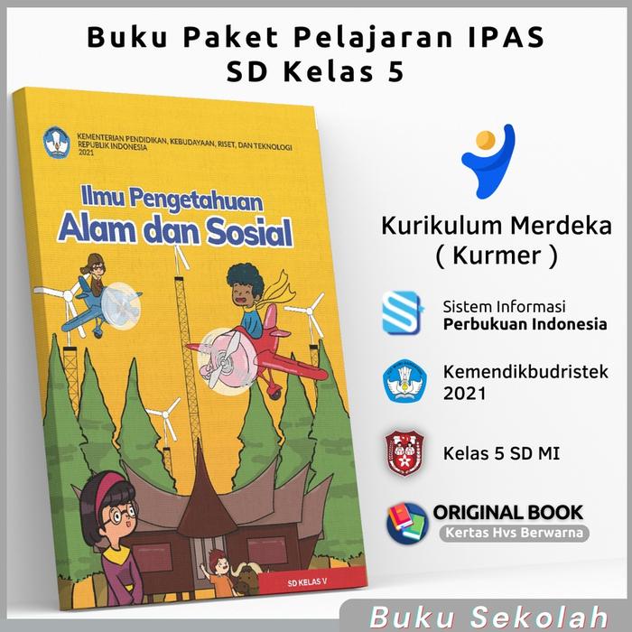 Jual Buku Paket IPAS IPA IPS Kelas 5 Sd Kurikulum Merdeka Pelajaran ... Jual Buku Paket IPAS IPA IPS Kelas 5 Sd Kurikulum Merdeka Pelajaran ...