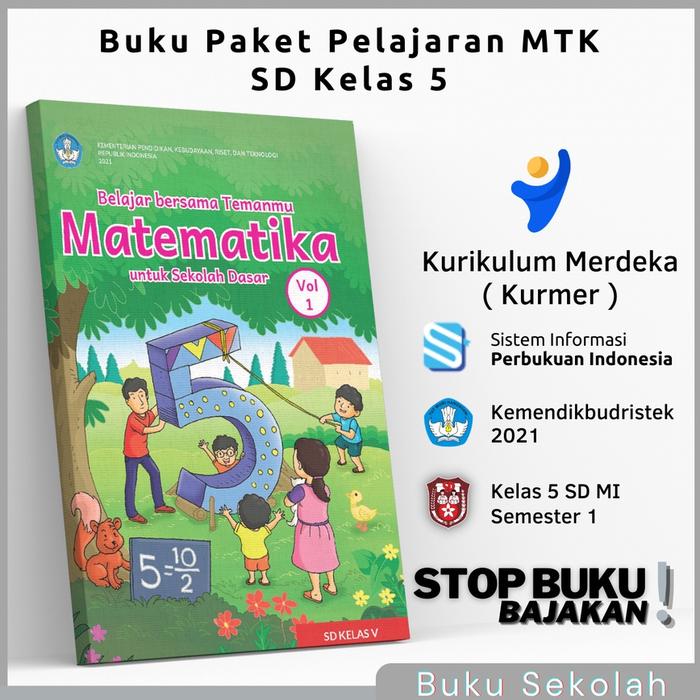 Jual Buku Mtk Matematika Kelas 5 SD Kurikulum Merdeka Vol Volume Semester 1 - Kota Depok - Buku ...