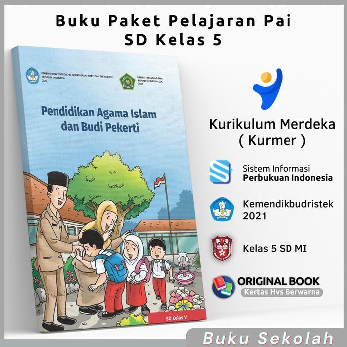 Jual Buku PAI Kelas 5 SD Kurikulum Merdeka / Buku Paket Pelajaran Siswa - Kota Depok - Buku ...