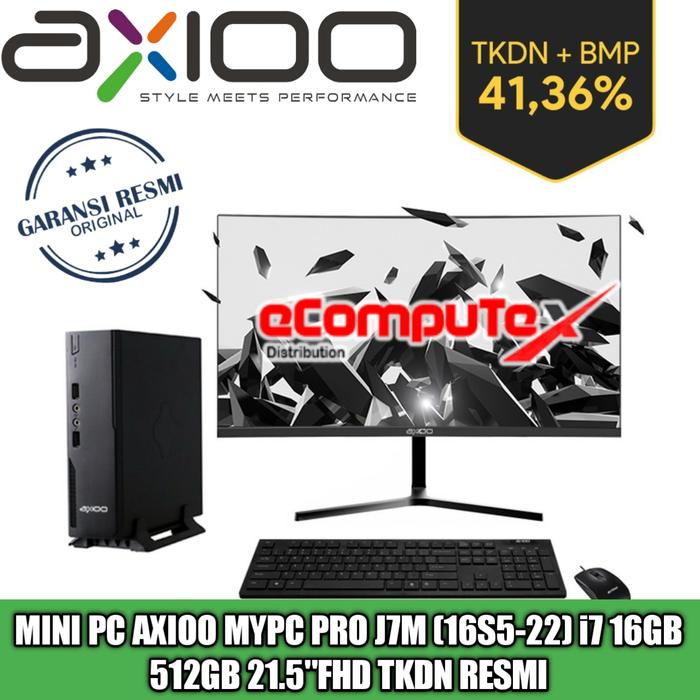 Jual MINI PC AXIOO MYPC PRO J7M (16S5-22) i7 16GB 512GB 21.5"FHD TKDN RESMI - Jakarta Barat ...