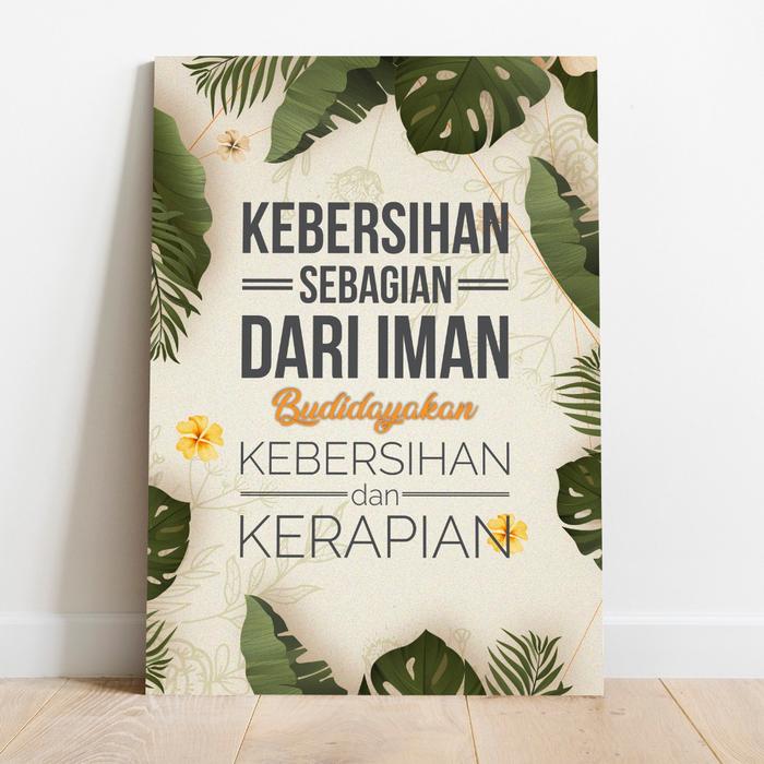 Jual Poster Kebersihan Sebagian Dari Iman Budayakan Kerapihan - Kota ...