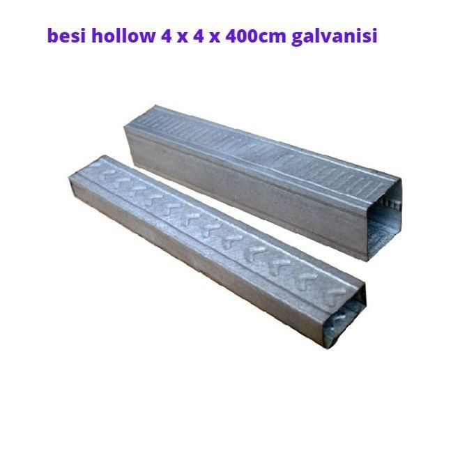Jual Besi Hollow Galvalum 4x4x400 (0.30 mm) - Kota Tangerang Selatan ...