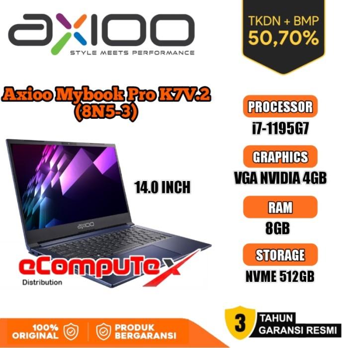 Jual AXIOO MYBOOK PRO K7V.2 (8N5-3) i7 8GB 512GB 14"FHD TKDN GARANSI ...