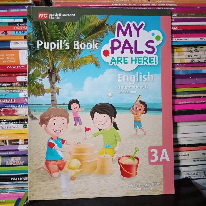 Jual My Pals Are Here English International 2nd Edition 3A - Kab. Bogor ...