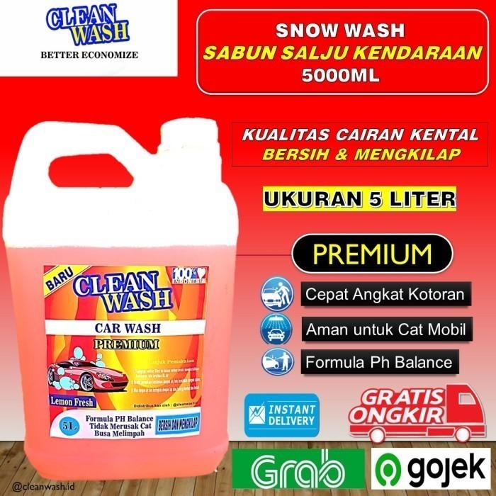 Promo CLEAN WASH LIQUID CAR WASH SHAMPO MOBIL KINCLONG IRIT PEMAKAIAN ...