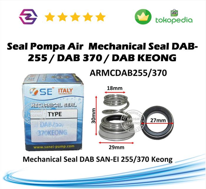 Jual Seal Pompa Air Mechanical Seal DAB-255 / DAB 370 / DAB KEONG - Kab. Banyumas - GROSIR ...