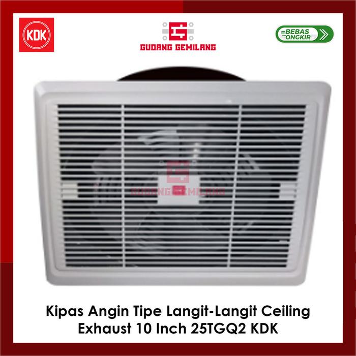 Jual Kipas Angin Tipe Langit-Langit Ceiling Exhaust 10" 10 Inch 25TGQ2 ...