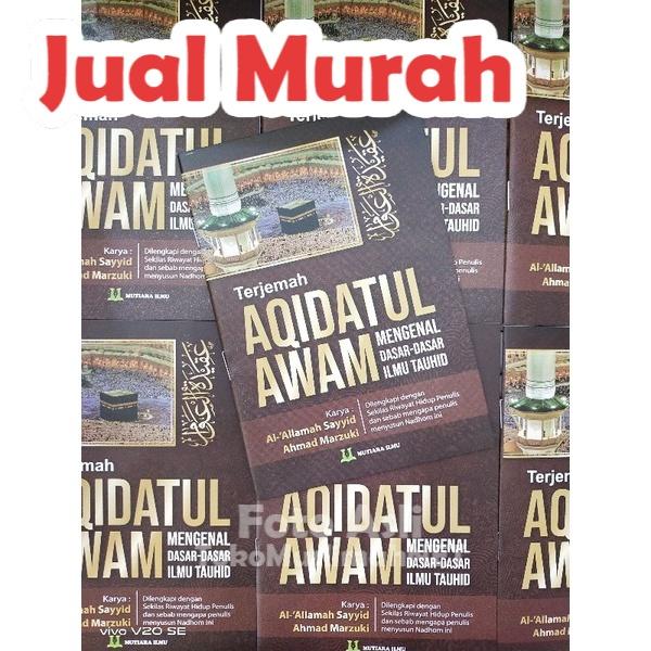 Jual Buku Terjemah Kitab AQIDATUL AWAM - Mengenal Dasar-Dasar Ilmu ... Jual Buku Terjemah Kitab AQIDATUL AWAM - Mengenal Dasar-Dasar Ilmu ...