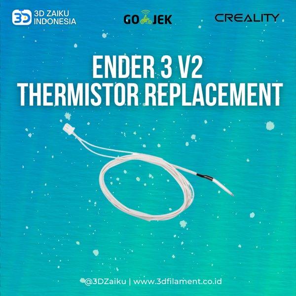 Jual Original Creality Ender 3 V2 Thermistor Replacement - Jakarta ...