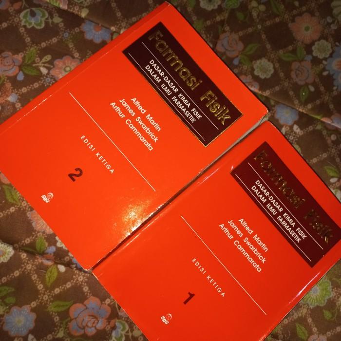 Jual Buku Farmasi Fisik Dasar Dasar Kimia Fisik Dalam Ilmu Farmasetik 2 buk - Kota Bandung ...