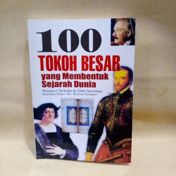 Jual Buku 100 TOKOH BESAR yang membentuk sejarah dunia - Jakarta Barat ...