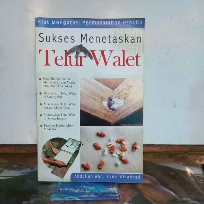 Jual Buku Peternakan - Sukses Menetaskan Telur Walet Kiat Mengatasi ...