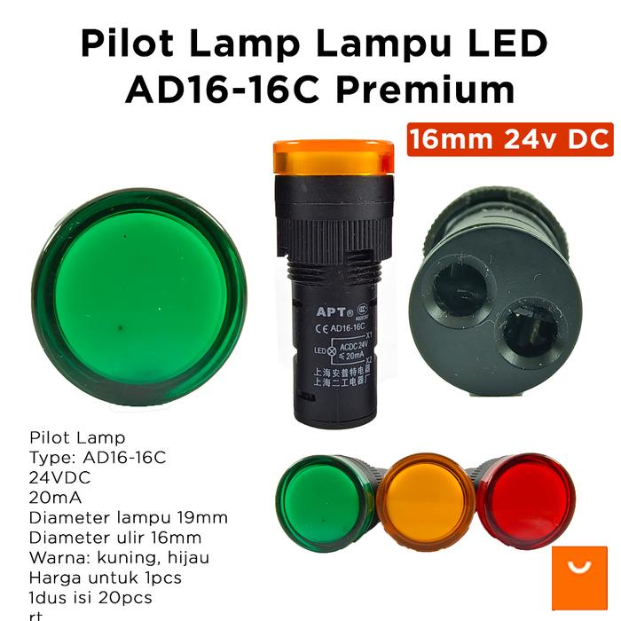 Jual Pilot Lamp 16Mm 24V Dc Lampu Led Ad16-16C Premium - Jakarta ...