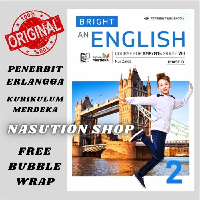 Jual Terbaru Buku BRIGHT ENGLISH Kelas 2 / 8 SMP Erlangga Kurikulum Merdeka - Jakarta Selatan ...