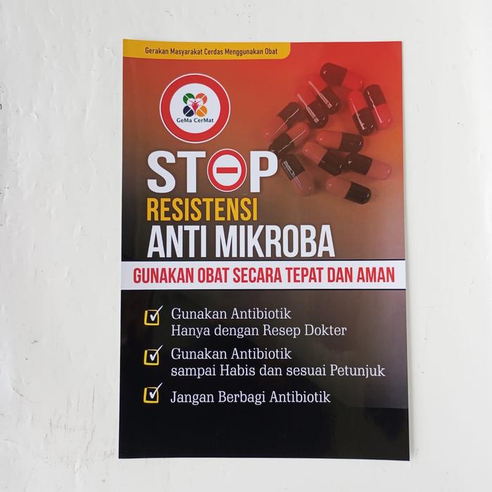Jual Poster Stop Resistensi Anti Mikroba , Poster Gunakan Obat Secara ...