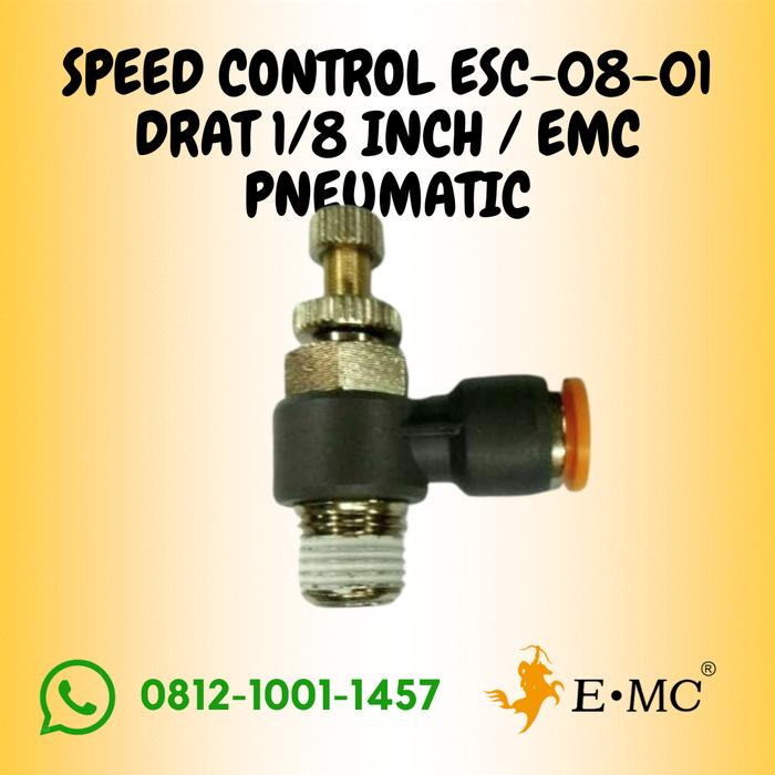 Jual SPEED CONTROL ESC-08-01 DRAT 1/8 INCH / EMC PNEUMATIC - Jakarta Barat - Universal Teknik ...