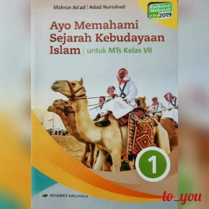 Jual Buku Ayo Memahami Sejarah Kebudayaan Islam K19 Kelas 1 MTs Erlangga - Jakarta Barat ...