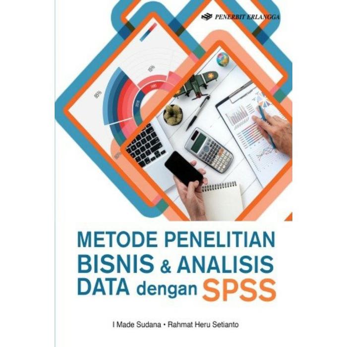 Jual Metode Penelitian Bisnis Dan Analisis Data Dengan Spss - I Made ...