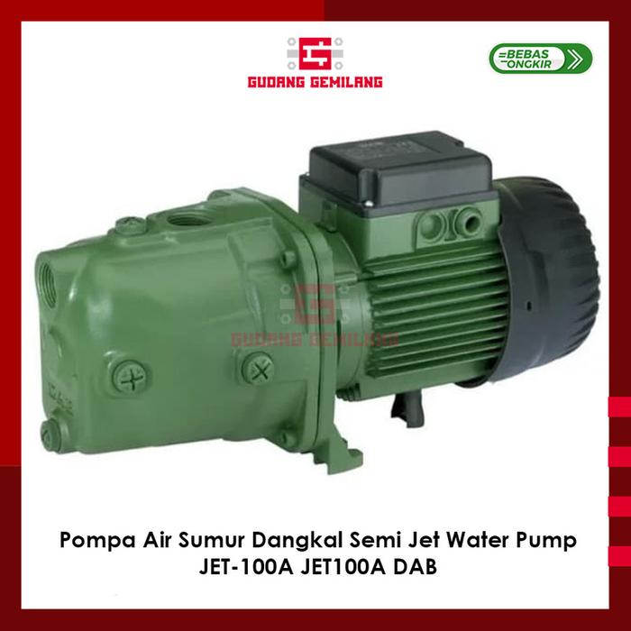 Jual Pompa Air Sumur Dangkal Semi Jet Water Pump JET-100A JET100A DAB - Kota Tangerang - Gudang ...