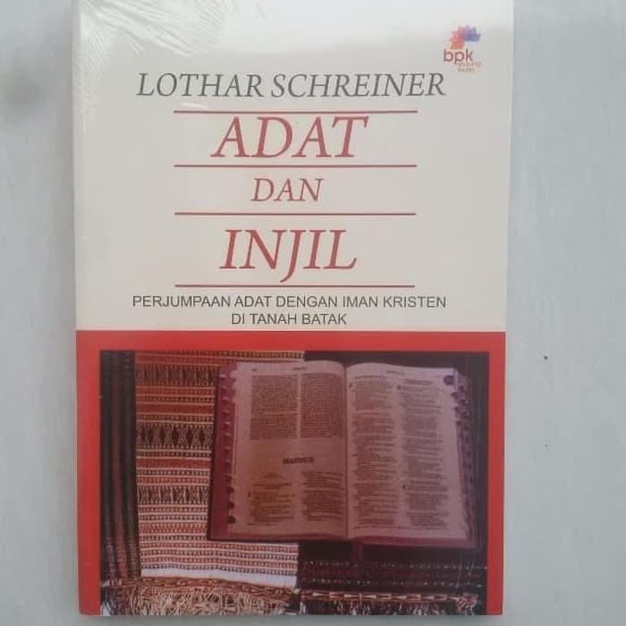 Jual Buku Teologi Kristen - ADAT DAN iNJiL - Perjumpaan Adat Dengan ...