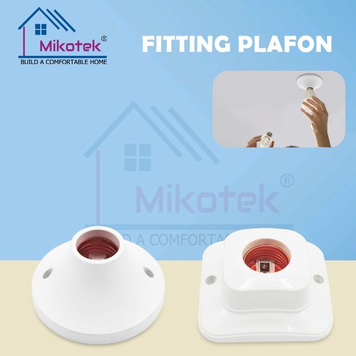 Jual Fitting Lampu Plafon Mikotek / Fitting Lampu Model Bulat/Oval E27 ...