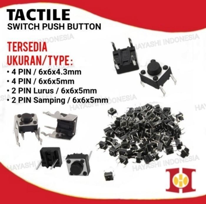 Promo Tactile Switch Push Button SMD 6x6 2P 4P PIN Tombol Micro ...