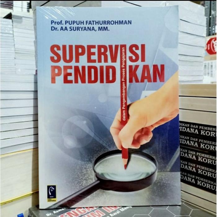 Jual NEW BUKU SUPERVISI PENDIDIKAN dalam pengembangan proses pengajaran ...